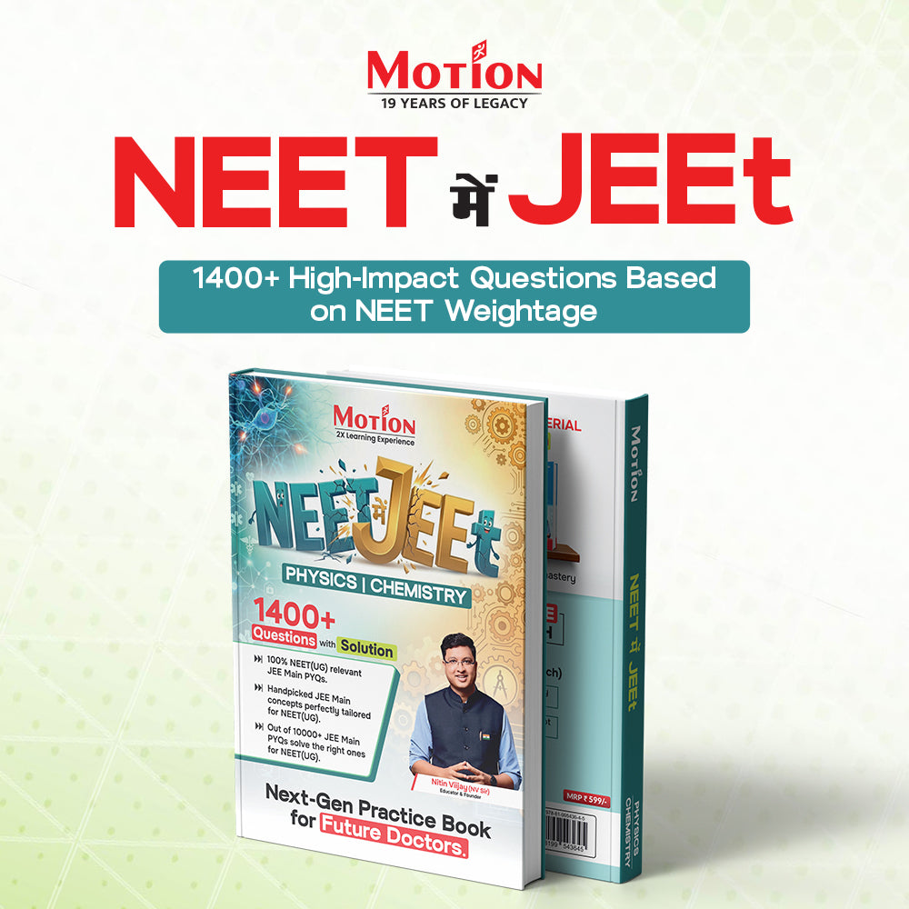 NEET – Motion